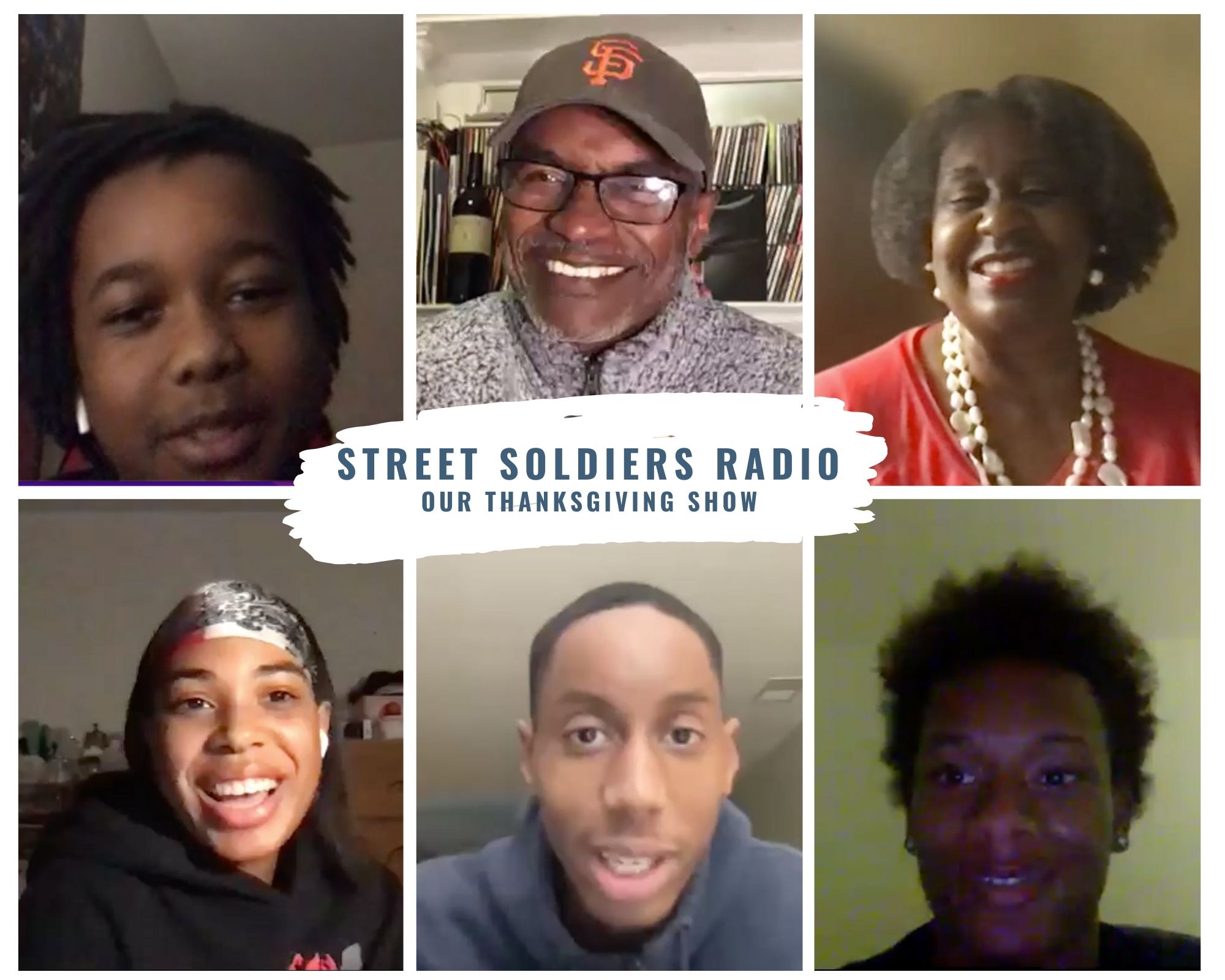 Street Soldiers Radio: Our Thanksgiving Show – Alive and Free