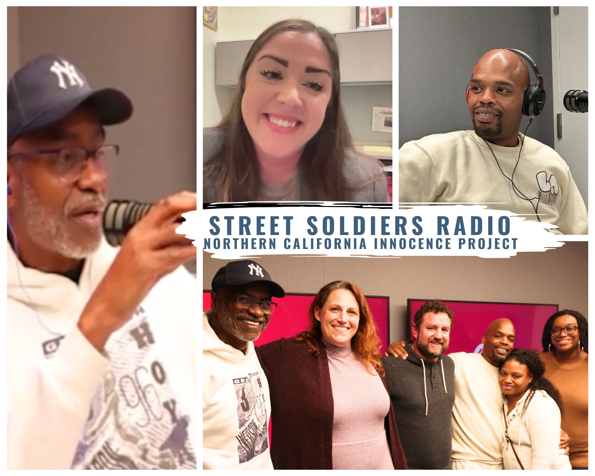 Street Soldiers Radio: Northern California Innocence Project 2025 ...